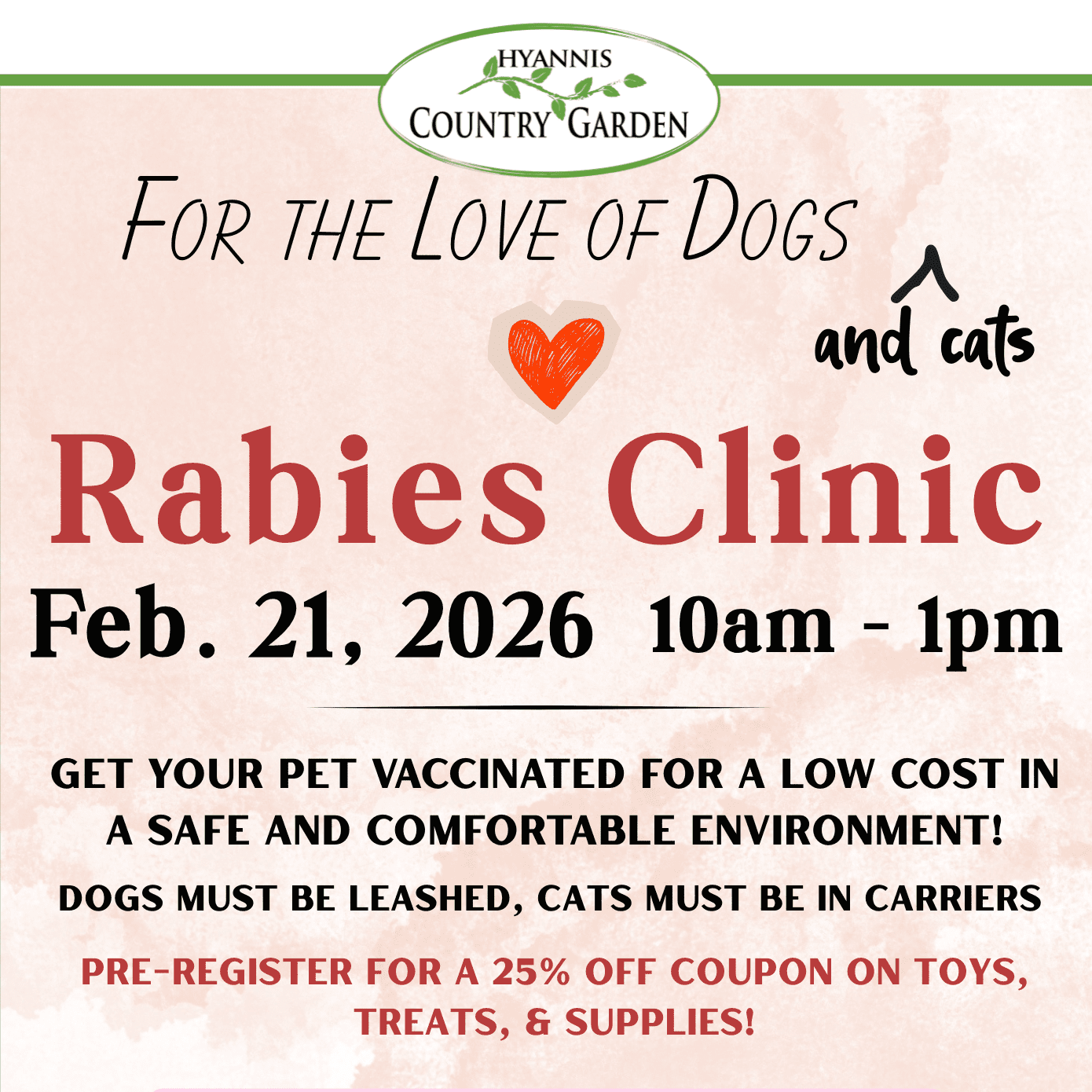 For The Love of Pets Rabies Clinic - Hyannis Country Garden